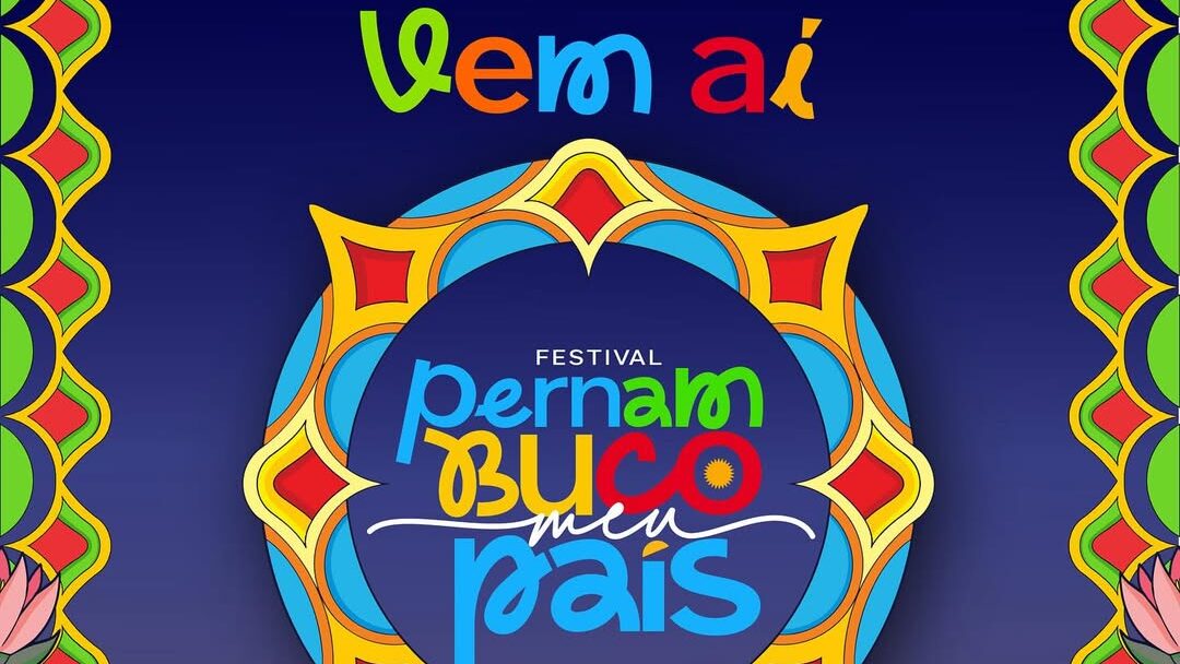 Pernambuco Meu País mais forte em 2025